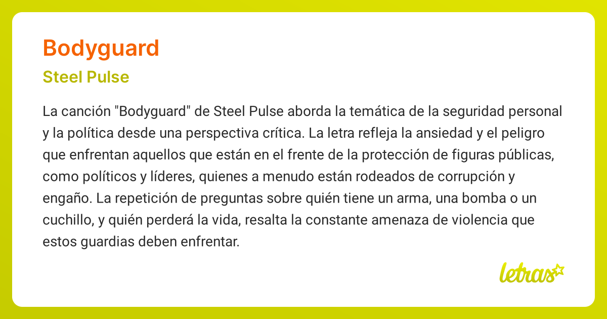 Significado de la canción BODYGUARD (Steel Pulse) - LETRAS.COM