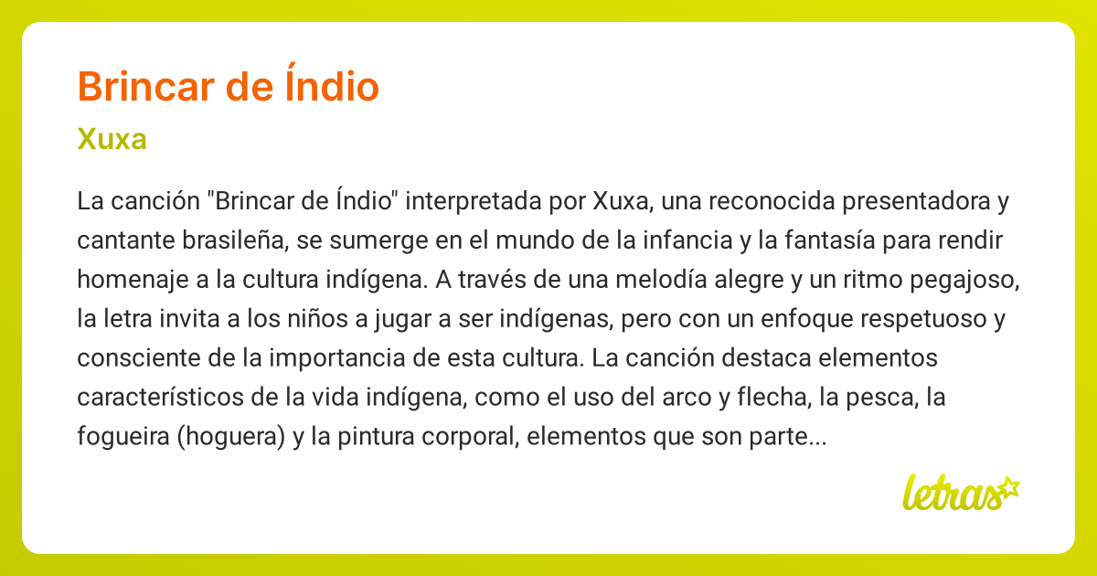 Significado de la canción BRINCAR DE ÍNDIO (Xuxa) - LETRAS.COM
