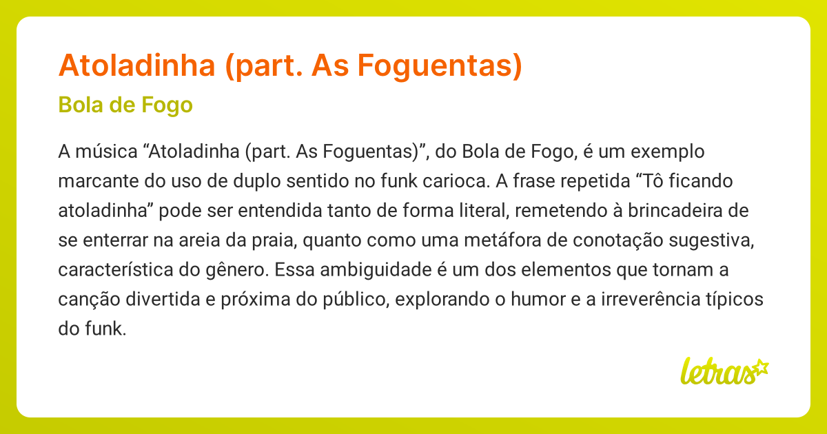 Significado da música Atoladinha (part. As Foguentas) (Bola de Fogo ...