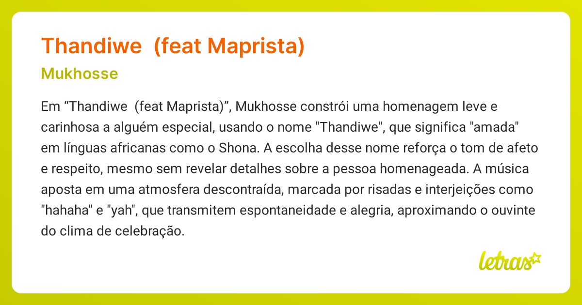 Significado da música THANDIWE (FEAT MAPRISTA) (Mukhosse) - LETRAS.MUS.BR