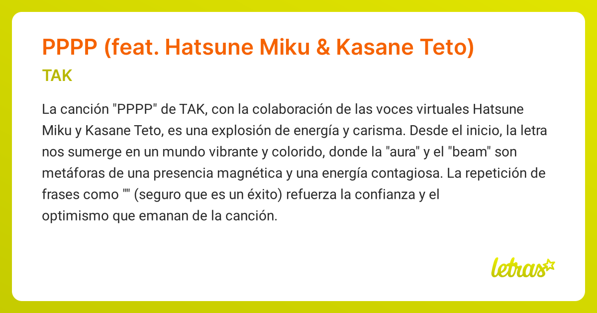 Significado de la canción PPPP (feat. Hatsune Miku & Kasane Teto) (TAK) - LETRAS.COM