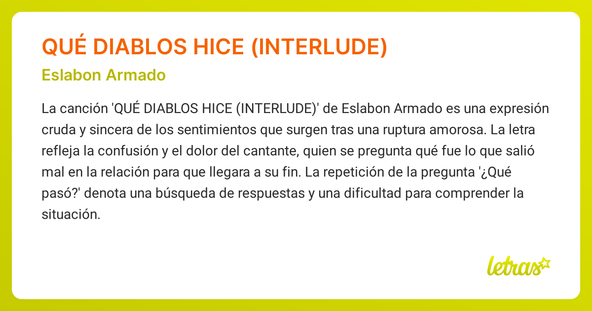 Significado de la canción QUÉ DIABLOS HICE (INTERLUDE) (Eslabon Armado ...