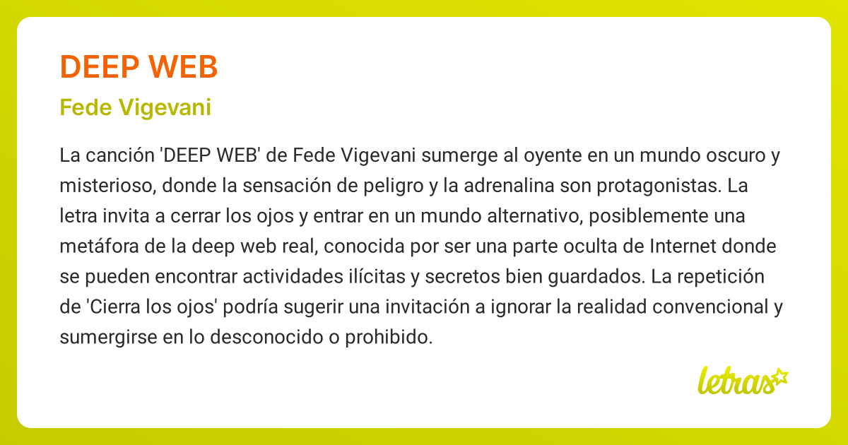 Significado de la canción DEEP WEB (Fede Vigevani) - LETRAS.COM