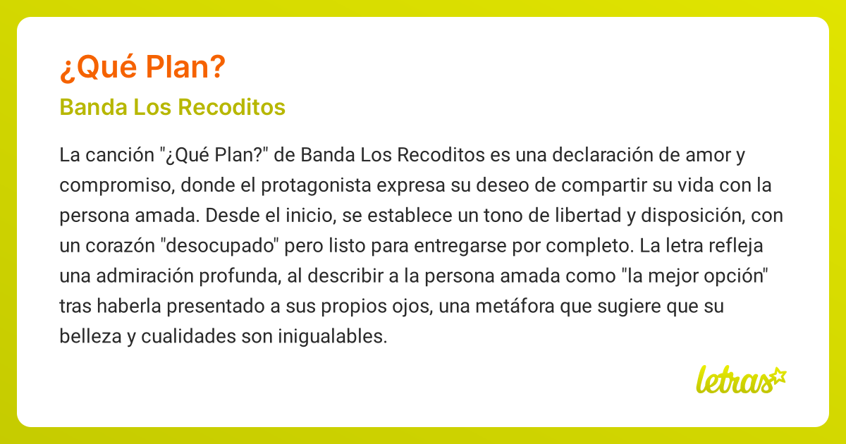 Significado de la canción ¿QUÉ PLAN? (Banda Los Recoditos) - LETRAS.COM