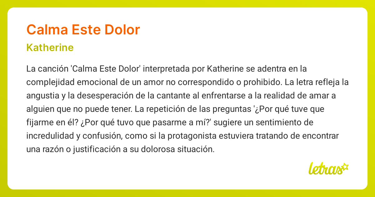 Significado de la canción CALMA ESTE DOLOR (Katherine) - LETRAS.COM