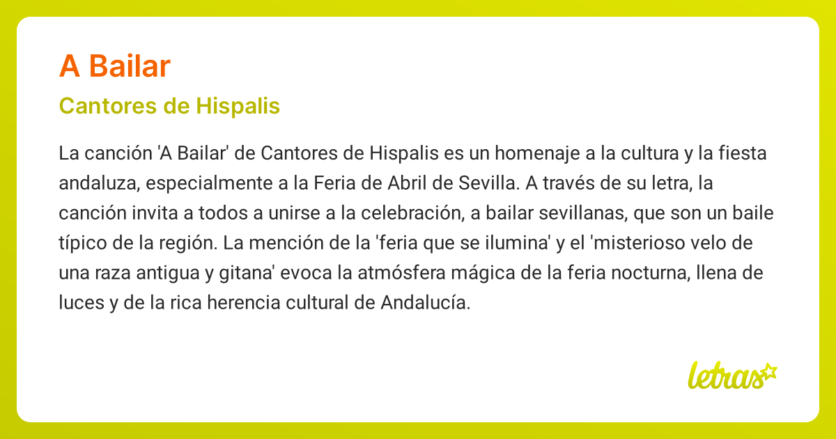 Significado de la canción A BAILAR (Cantores de Hispalis) - LETRAS.COM