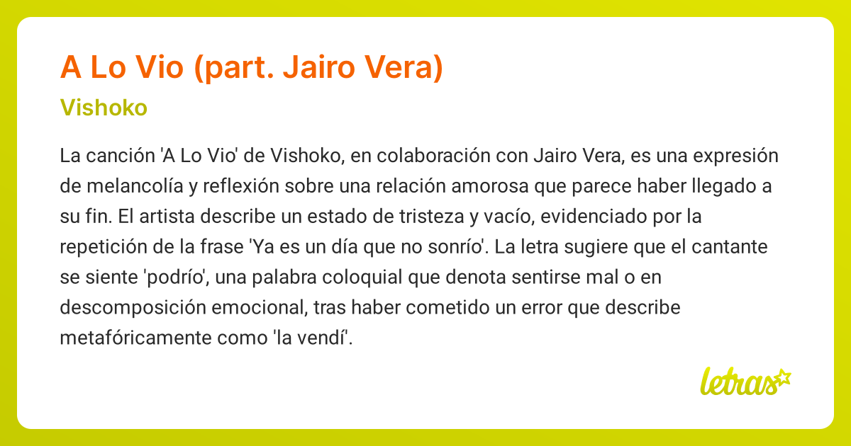 Significado de la canción A LO VIO (PART. JAIRO VERA) (Vishoko) - LETRAS.COM