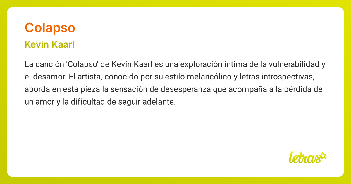 Significado de la canción COLAPSO (Kevin Kaarl) - LETRAS.COM