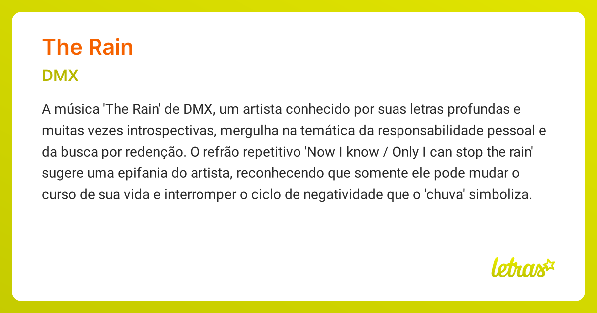 Significado da música THE RAIN (DMX) - LETRAS.MUS.BR