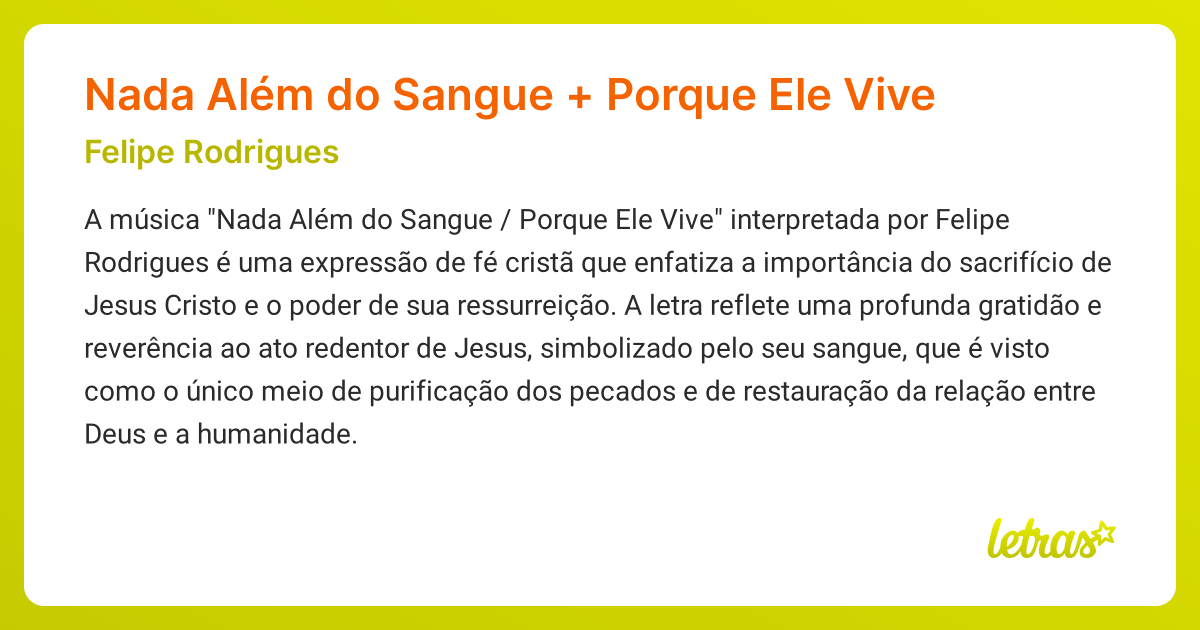 Significado da música Nada Além do Sangue + Porque Ele Vive (Felipe ...