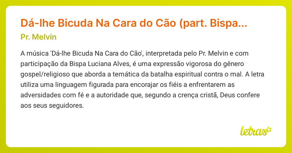 Significado da música Dá-lhe Bicuda Na Cara do Cão (part. Bispa Luciana ...