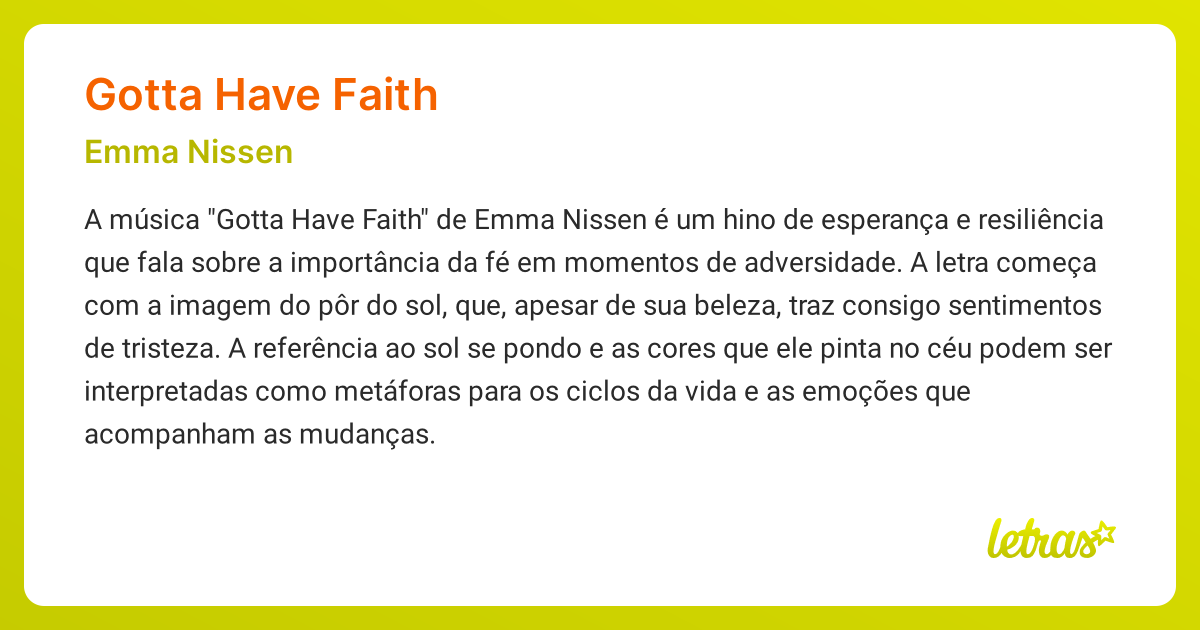 Significado da música GOTTA HAVE FAITH (Emma Nissen) - LETRAS.MUS.BR