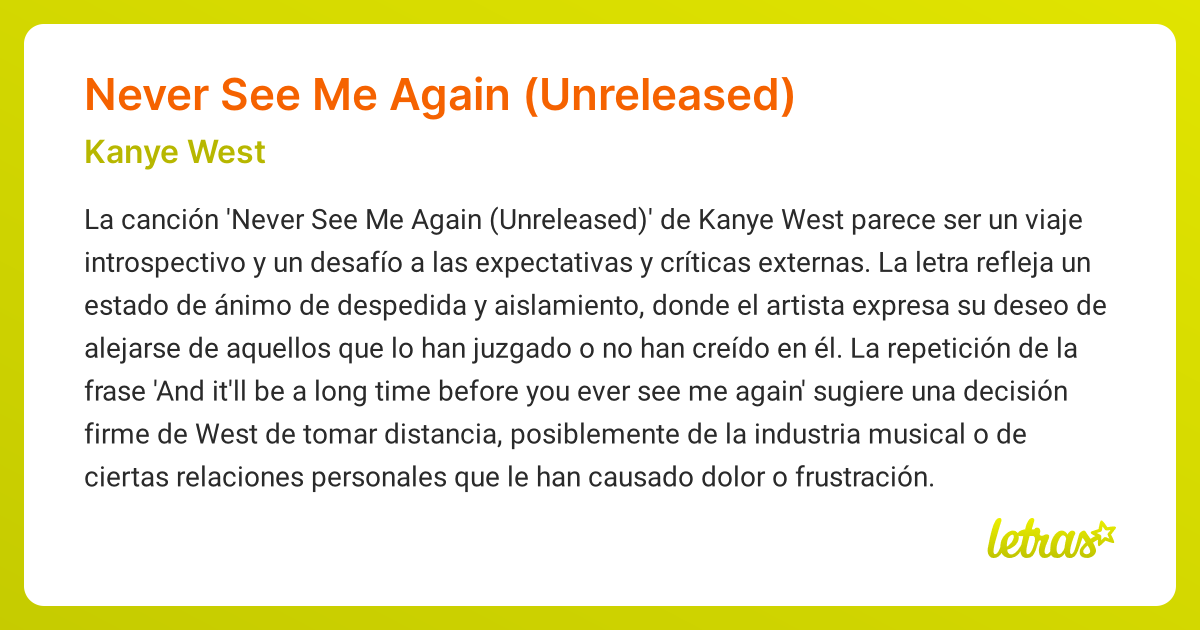 Significado de la canción Never See Me Again (Unreleased) (Kanye West ...