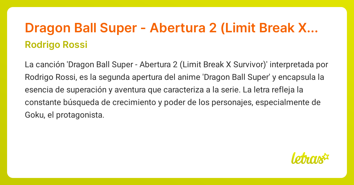 Significado de la canción Dragon Ball Super - Abertura 2 (Limit Break X Survivor) (Rodrigo Rossi ...