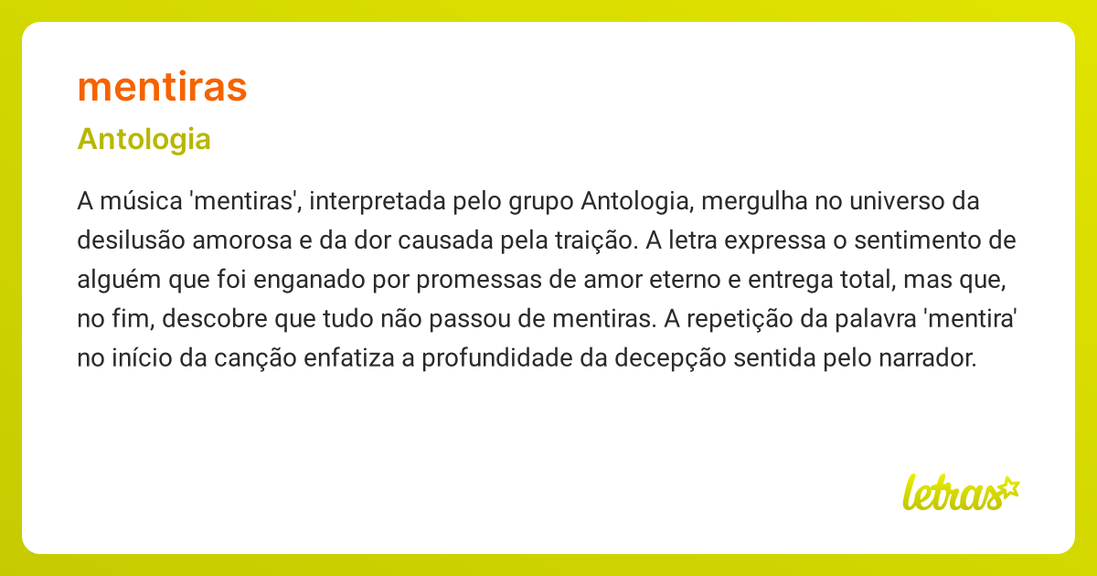 Significado da música MENTIRAS (Antologia) - LETRAS.MUS.BR