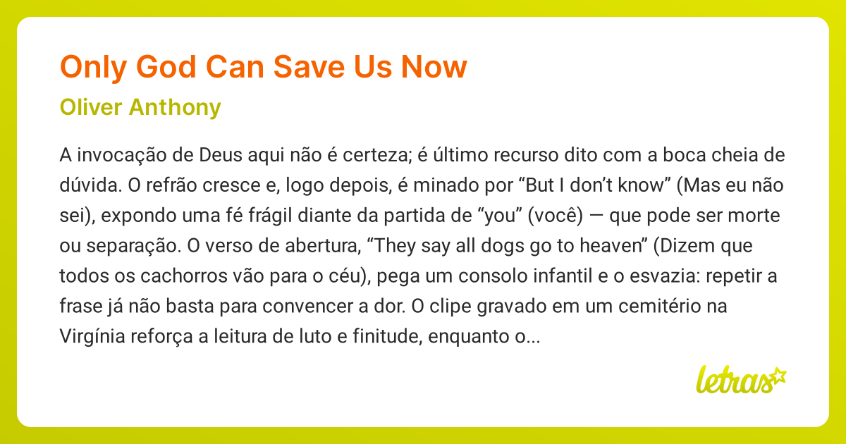 Significado da música ONLY GOD CAN SAVE US NOW (Oliver Anthony ...