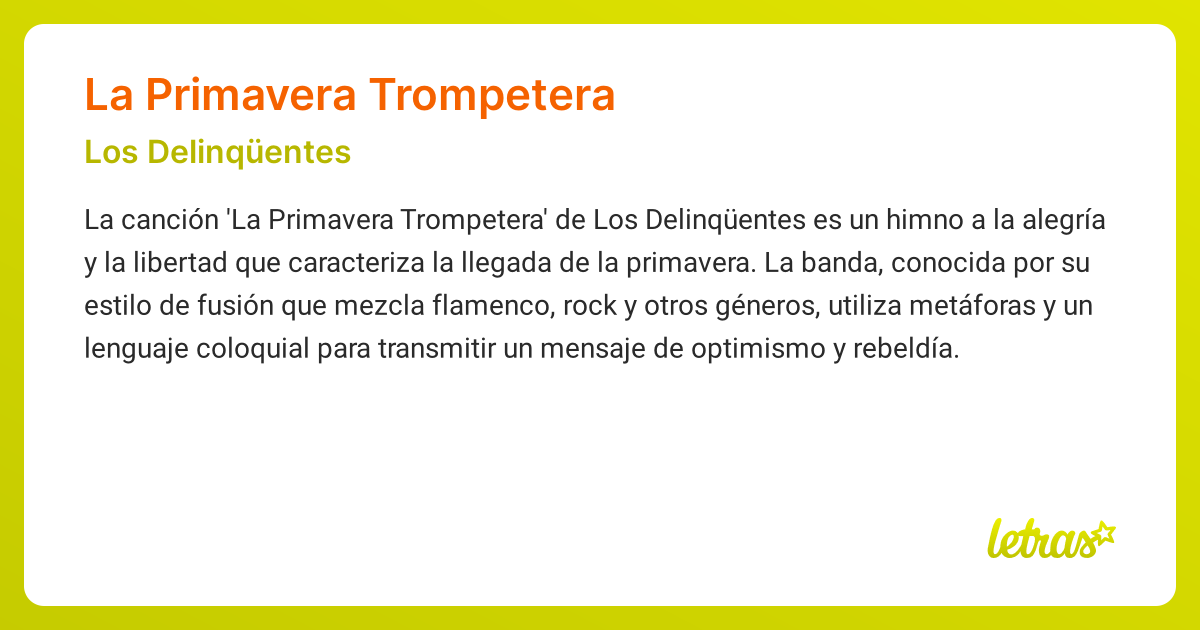 Significado de la canción LA PRIMAVERA TROMPETERA (Los Delinqüentes ...