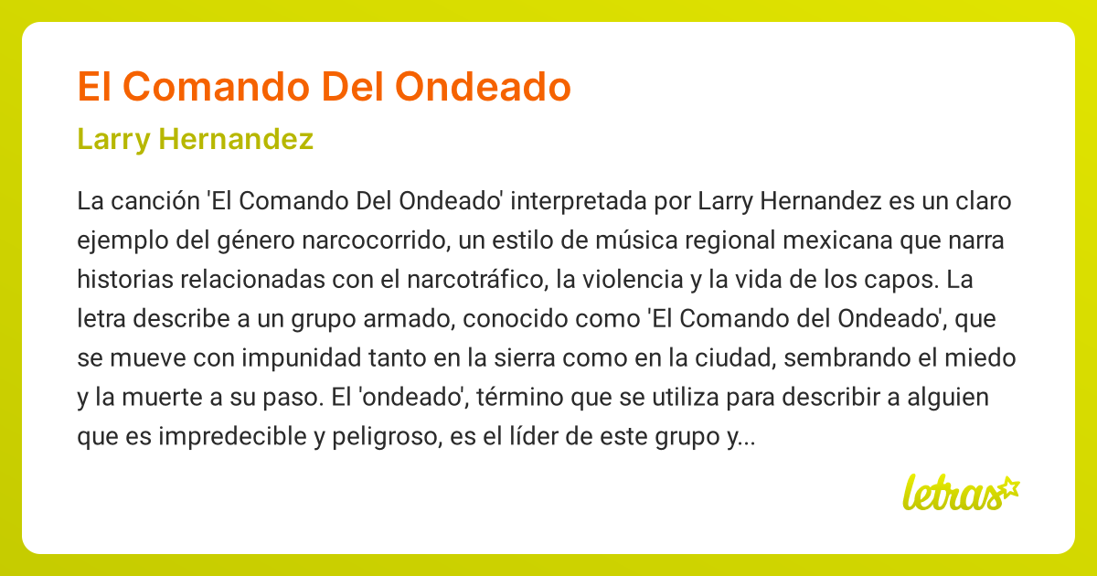 Significado de la canción EL COMANDO DEL ONDEADO (Larry Hernandez ...