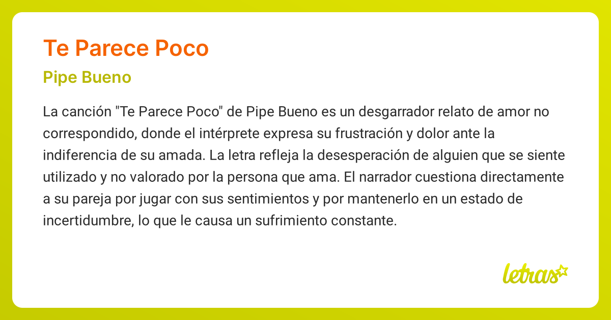 Significado de la canción TE PARECE POCO (Pipe Bueno) - LETRAS.COM