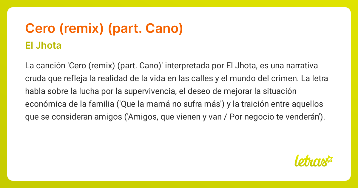 Significado de la canción CERO (REMIX) (PART. CANO) (El Jhota) - LETRAS.COM