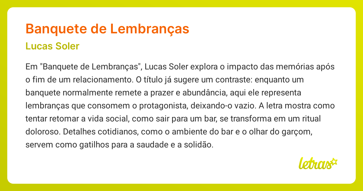 Significado da música BANQUETE DE LEMBRANÇAS (Lucas Soler) - LETRAS.MUS.BR