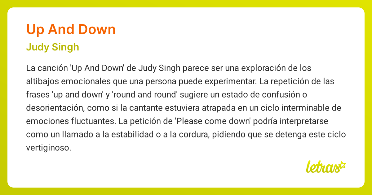Significado de la canción UP AND DOWN (Judy Singh) - LETRAS.COM