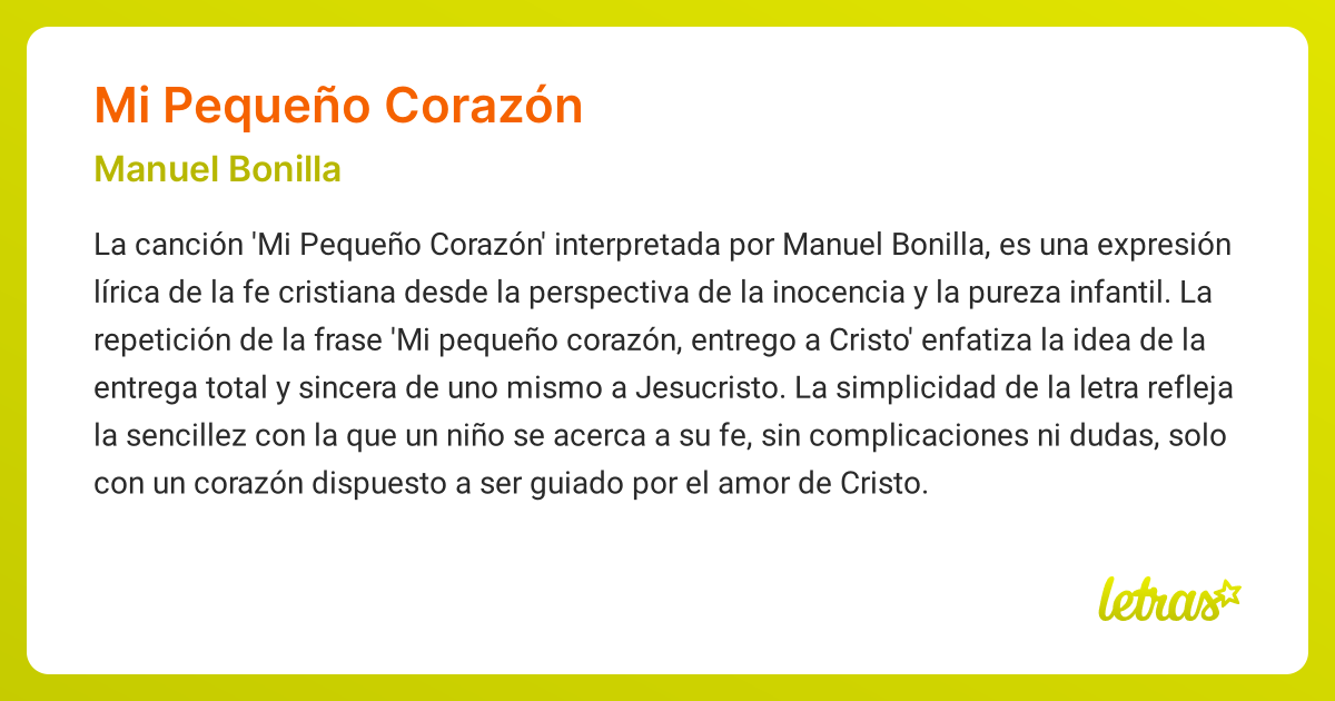 Significado de la canción MI PEQUEÑO CORAZÓN (Manuel Bonilla) - LETRAS.COM