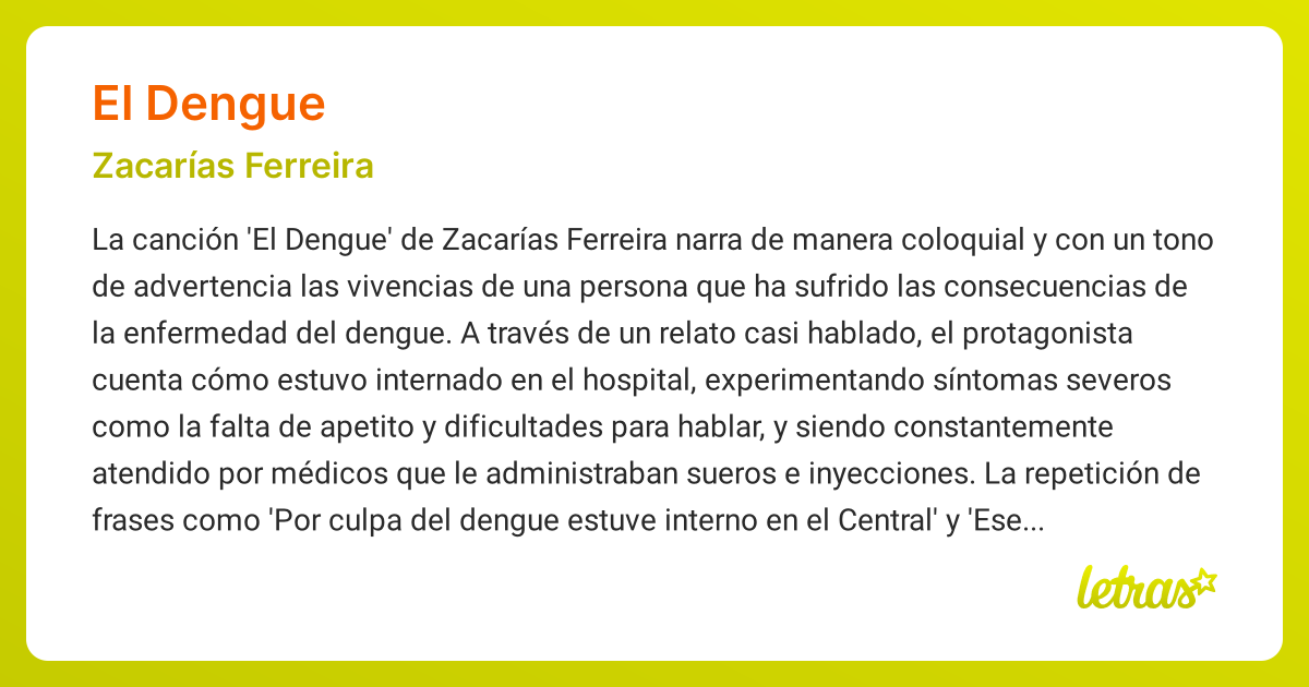 Significado de la canción EL DENGUE (Zacarías Ferreira) - LETRAS.COM