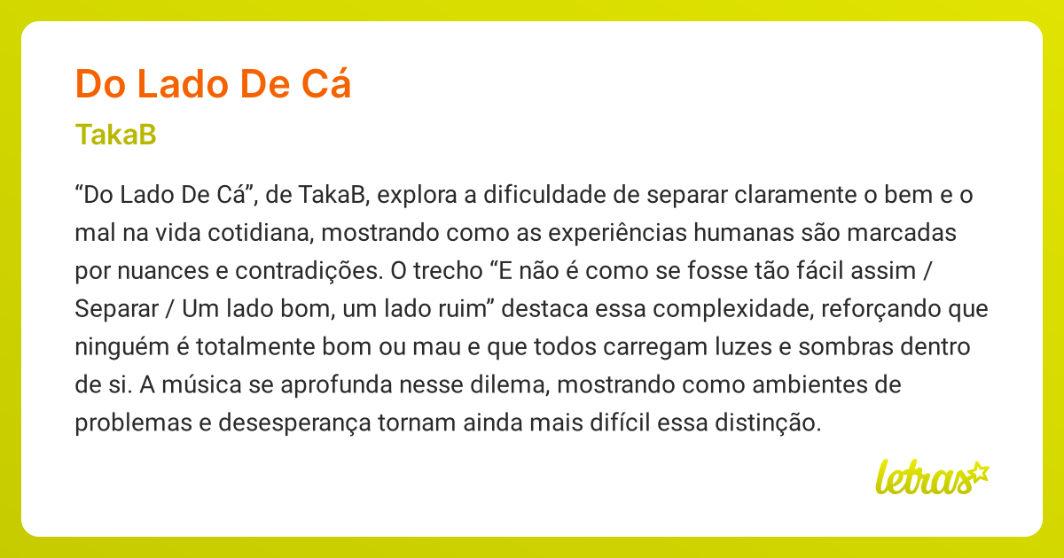 Significado da música DO LADO DE CÁ (TakaB) - LETRAS.MUS.BR
