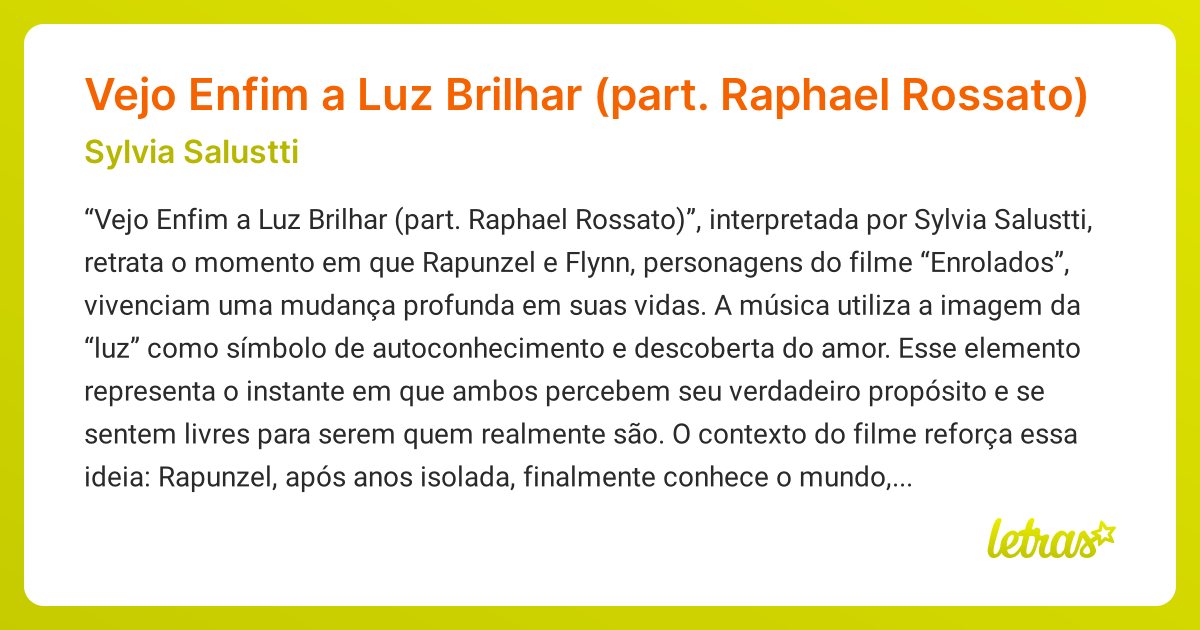 Significado da música Vejo Enfim a Luz Brilhar (part. Raphael Rossato ...