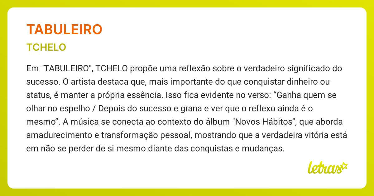 Significado da música TABULEIRO (TCHELO) - LETRAS.MUS.BR