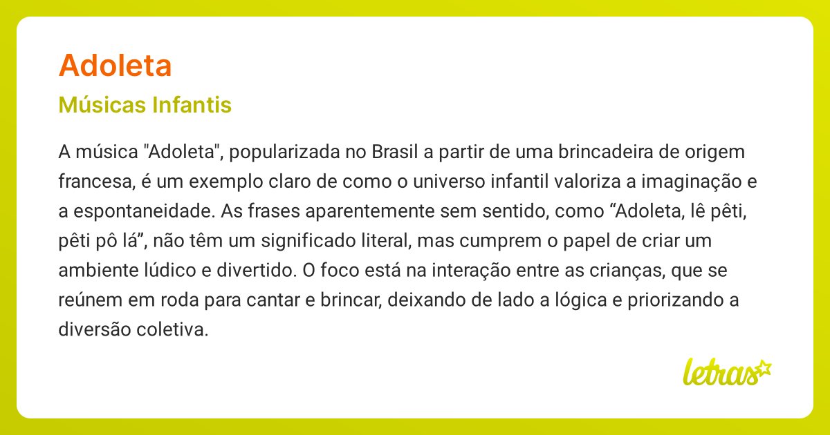 Significado da música ADOLETA (Músicas Infantis) - LETRAS.MUS.BR