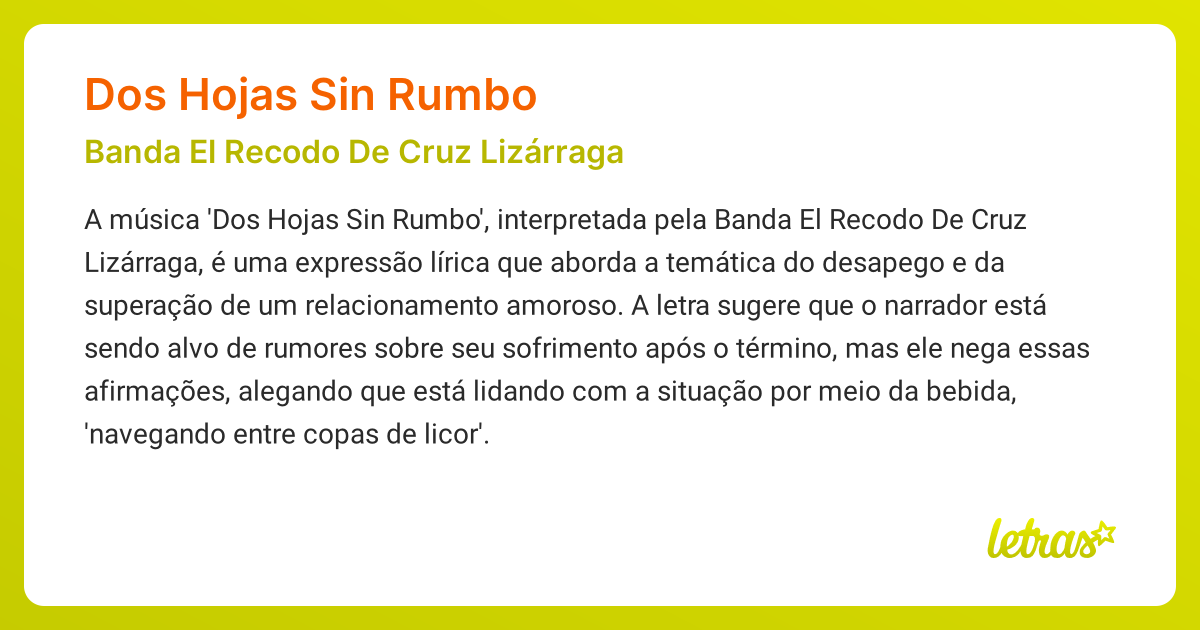 Significado da música DOS HOJAS SIN RUMBO (Banda El Recodo De Cruz ...