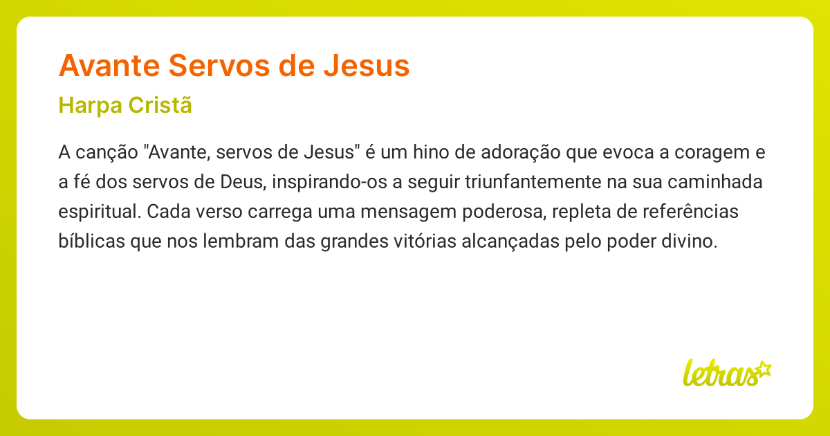 Significado da música AVANTE SERVOS DE JESUS (Harpa Cristã) - LETRAS.MUS.BR
