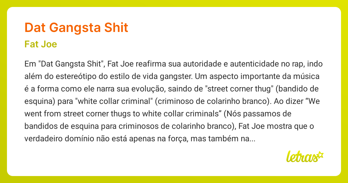 Significado da música DAT GANGSTA SHIT (Fat Joe) - LETRAS.MUS.BR