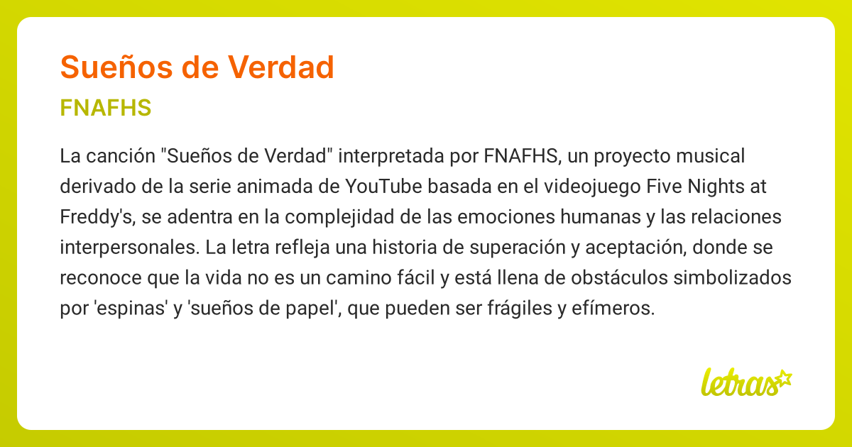 Significado de la canción SUEÑOS DE VERDAD (FNAFHS) - LETRAS.COM