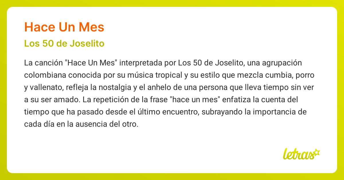 Significado de la canción HACE UN MES (Los 50 de Joselito) - LETRAS.COM