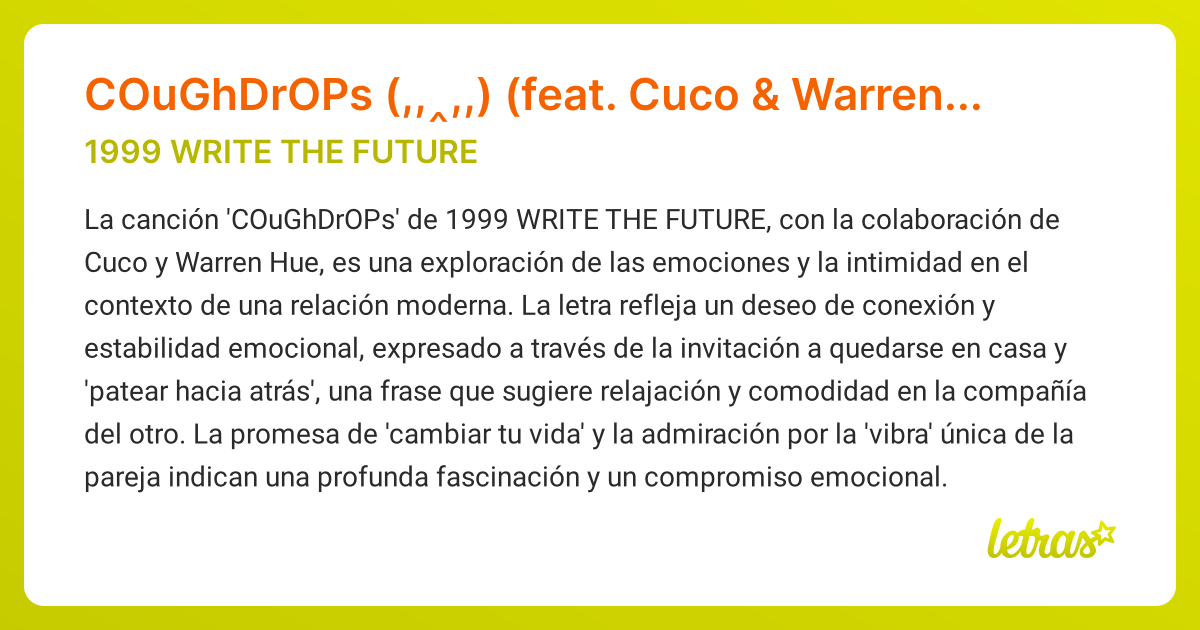 Significado de la canción COuGhDrOPs (,,Ծ‸Ծ,,) (feat. Cuco & Warren Hue) (1999 WRITE THE FUTURE ...