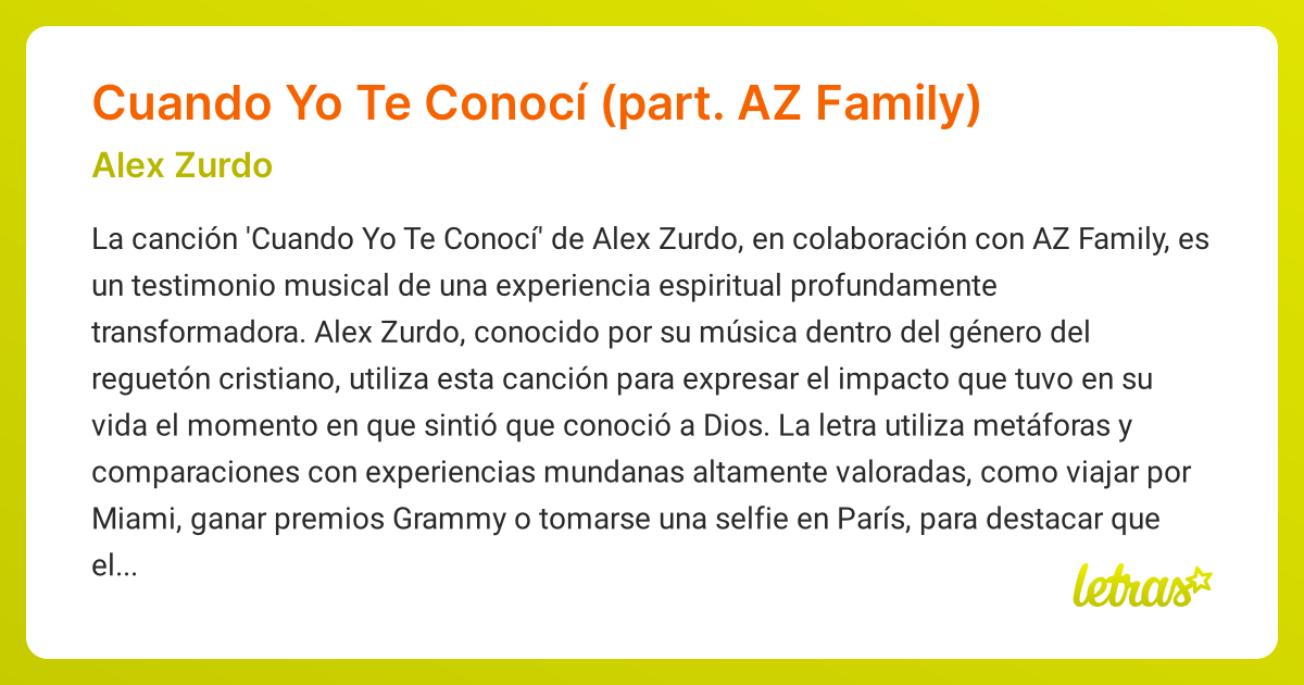 Significado de la canción Cuando Yo Te Conocí (part. AZ Family) (Alex ...