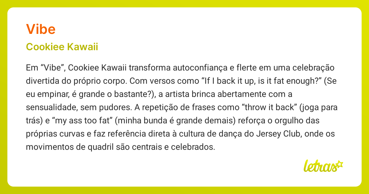 Significado da música VIBE (Cookiee Kawaii) - LETRAS.MUS.BR