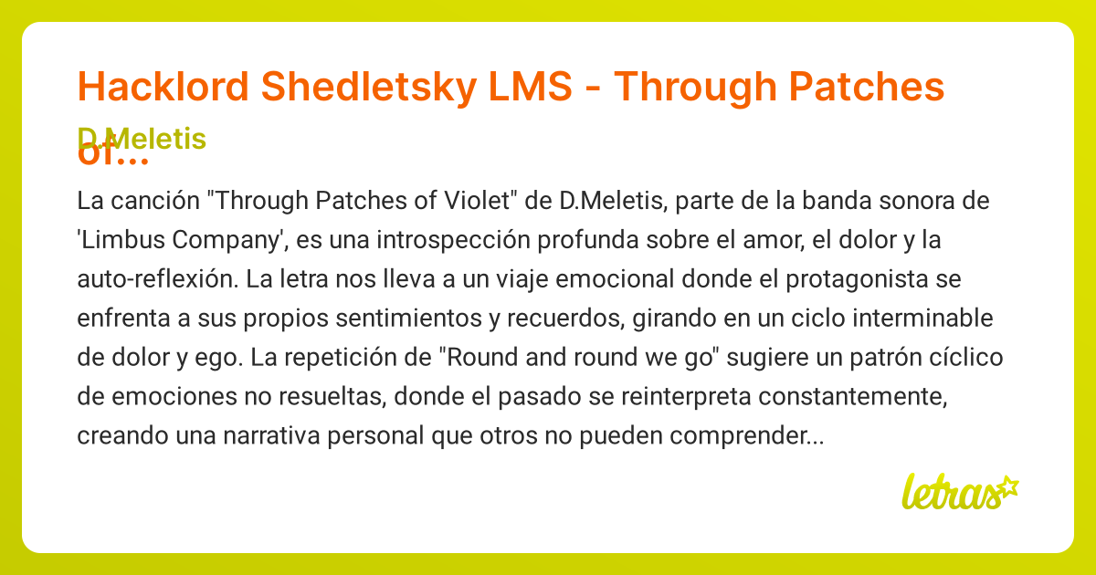 Significado de la canción Hacklord Shedletsky LMS - Through Patches of Violet (From 'Limbus ...