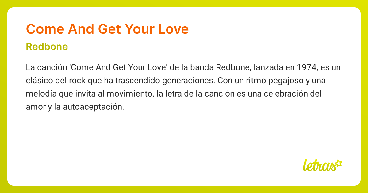 Significado de la canción COME AND GET YOUR LOVE (Redbone) - LETRAS.COM