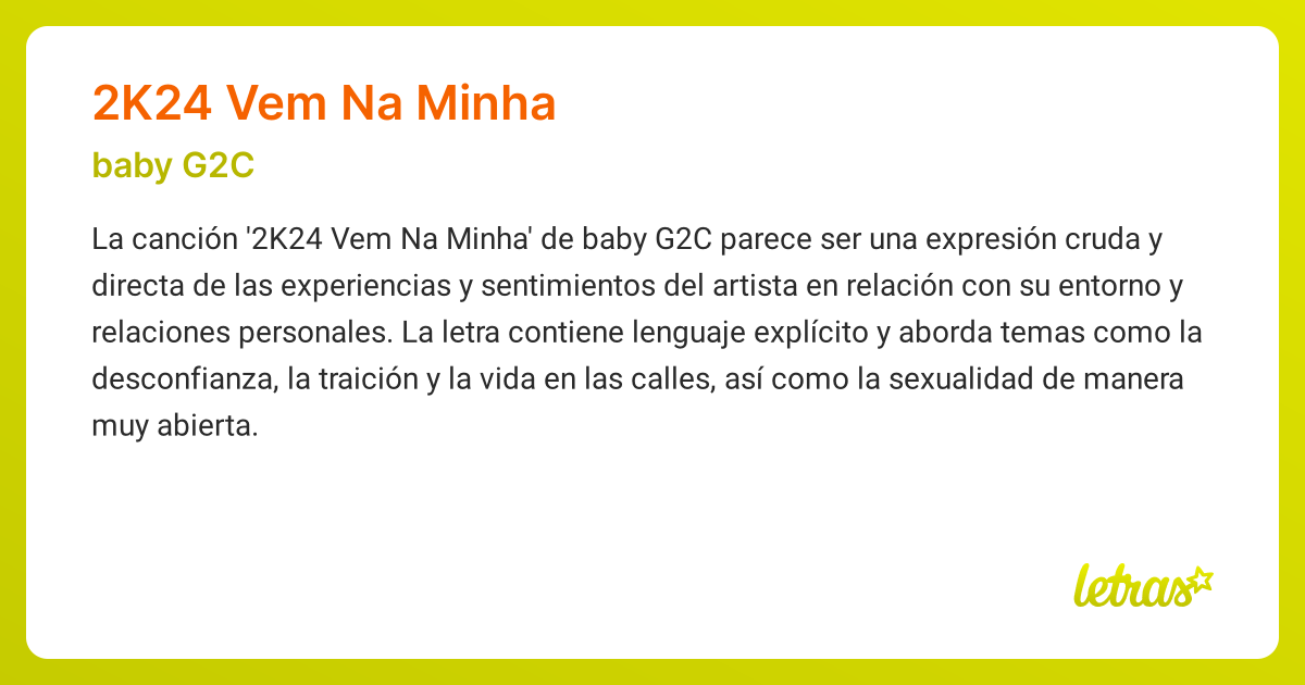 Significado de la canción 2K24 VEM NA MINHA (baby G2C) - LETRAS.COM