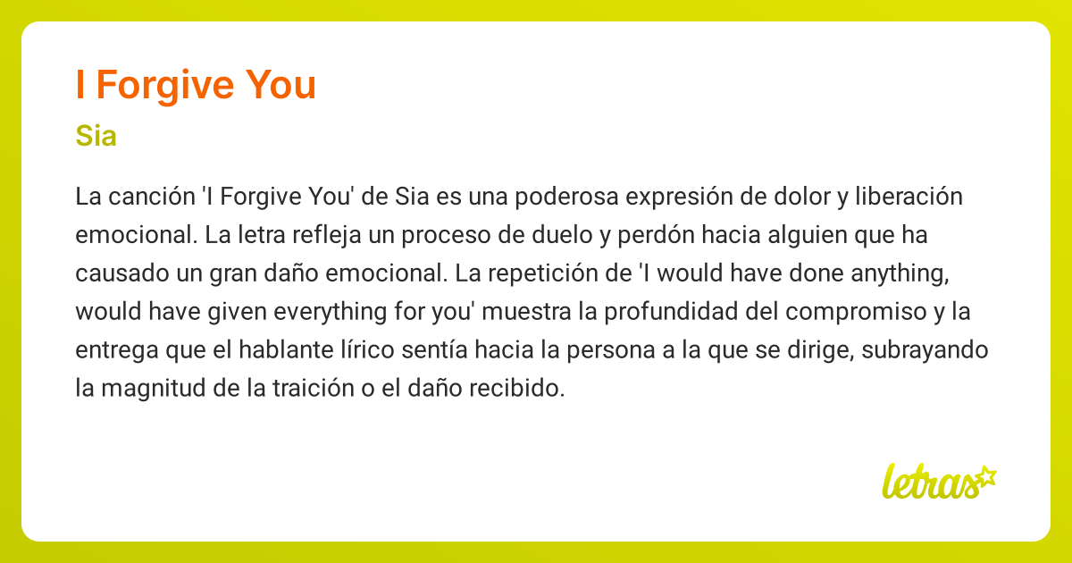Significado de la canción I FORGIVE YOU (Sia) - LETRAS.COM