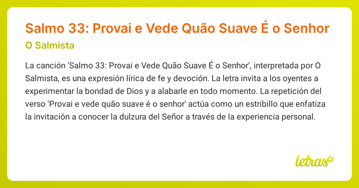 Significado de la canción Salmo 33: Provai e Vede Quão Suave É o Senhor (O Salmista) - LETRAS.COM