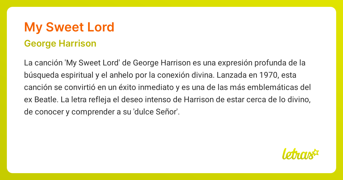 Significado de la canción MY SWEET LORD (George Harrison) - LETRAS.COM