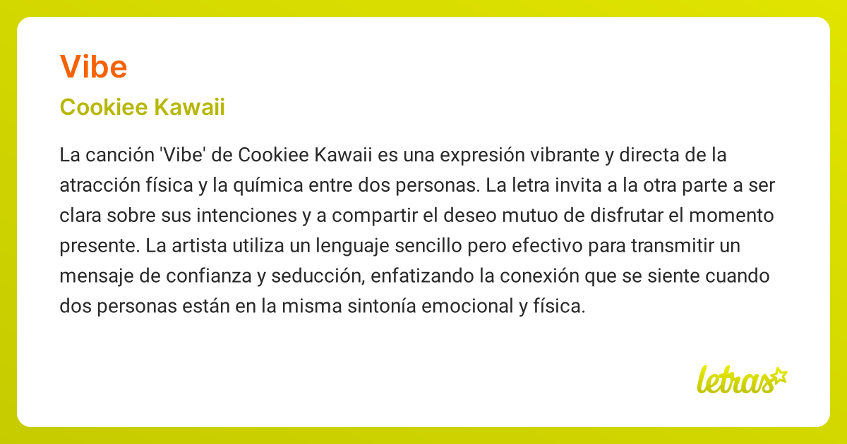 Significado de la canción VIBE (Cookiee Kawaii) - LETRAS.COM
