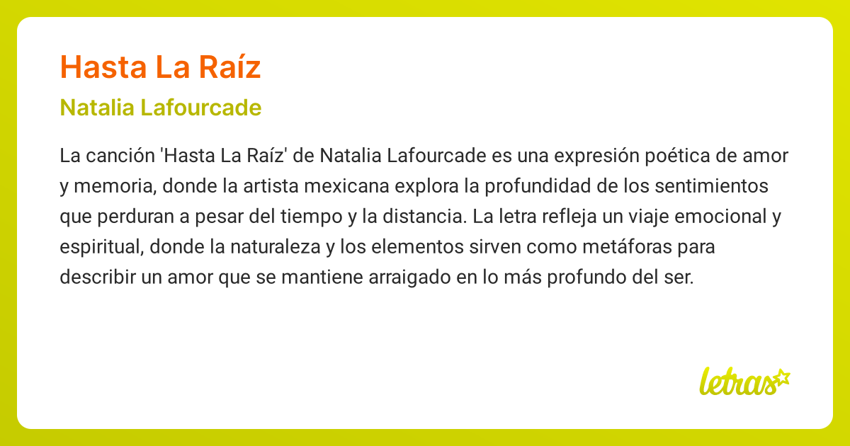 Significado de la canción HASTA LA RAÍZ (Natalia Lafourcade) - LETRAS.COM