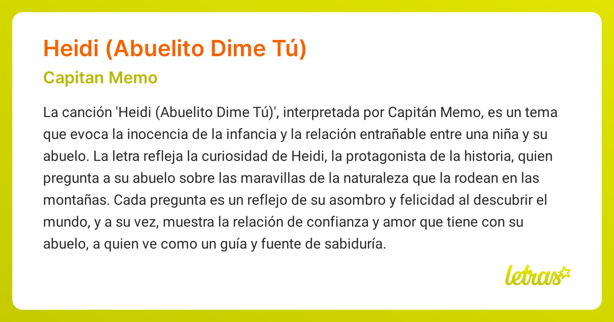Significado de la canción HEIDI (ABUELITO DIME TÚ) (Capitan Memo ...