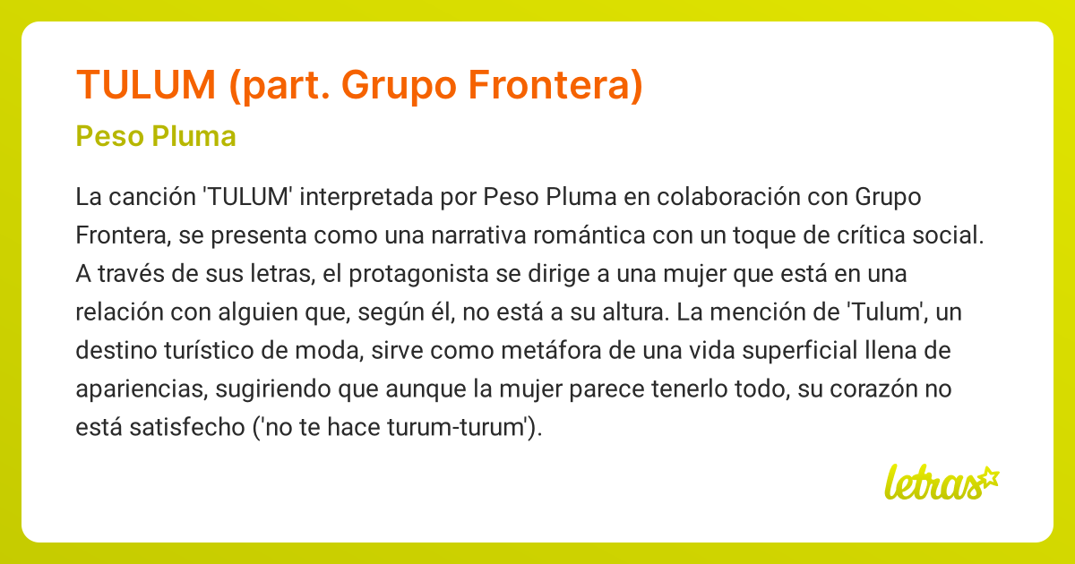 Significado de la canción TULUM (PART. GRUPO FRONTERA) (Peso Pluma ...